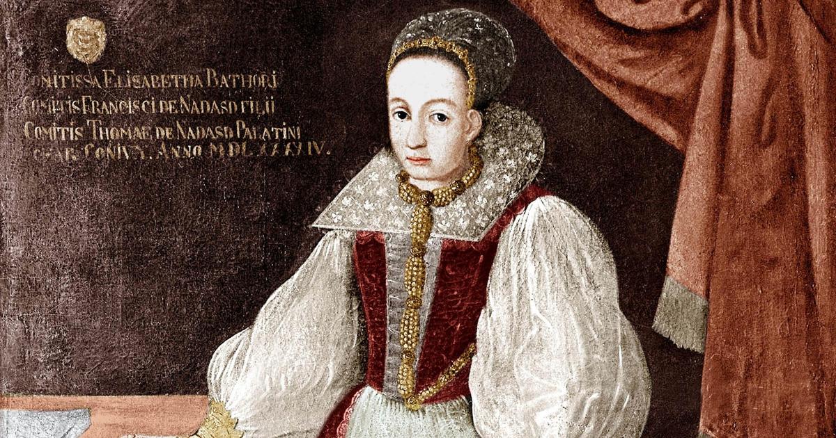 "The Blood Countess" was called the most prolific female serial killer ...